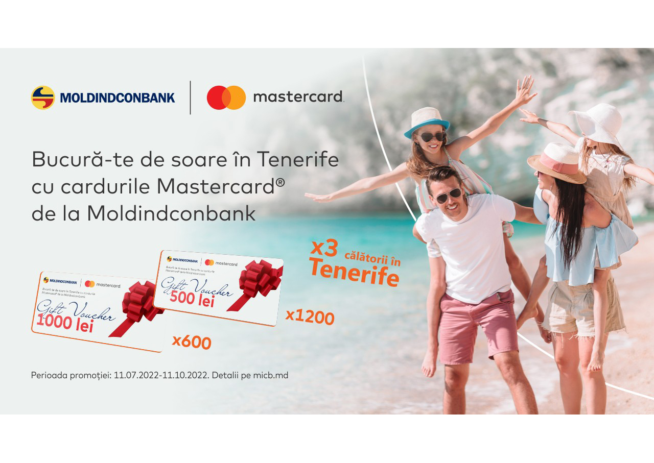 Moldindconbank și Mastercard: Bucură-te de soare în Tenerife - NewsMaker