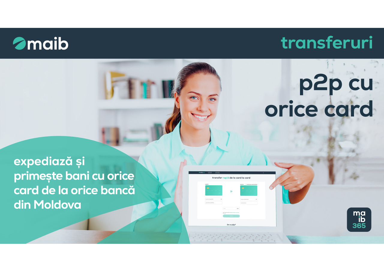 La maib transferurile p2p de la card la card trec la nivelul următor - NewsMaker