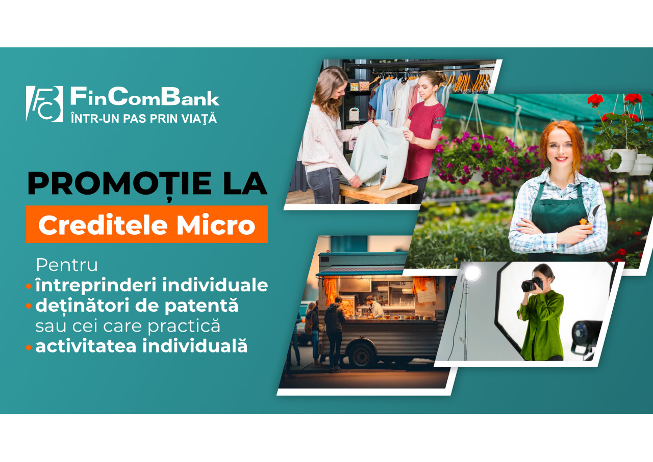 FinComBank: Promoție la Creditele pentru afaceri acordate prin programul de microcreditare ...